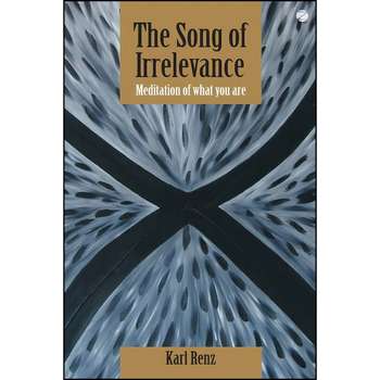 قیمت و خرید کتاب The Song of Irrelevance اثر Karl Renz انتشارات ZEN ...