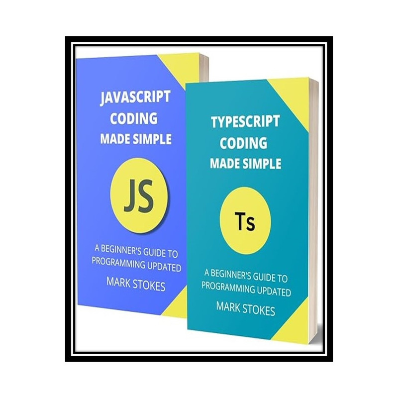 قیمت و خرید کتاب Typescript and JavaScript Coding Made Simple 2 Books ...