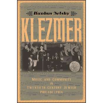 قیمت و خرید کتاب Klezmer اثر Hankus Netsky انتشارات Temple University Press