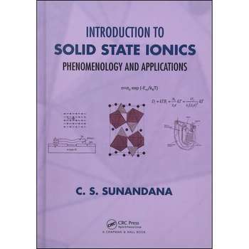 قیمت و خرید کتاب Introduction to Solid State Ionics اثر C. S. Sunandana انتشارات CRC Press