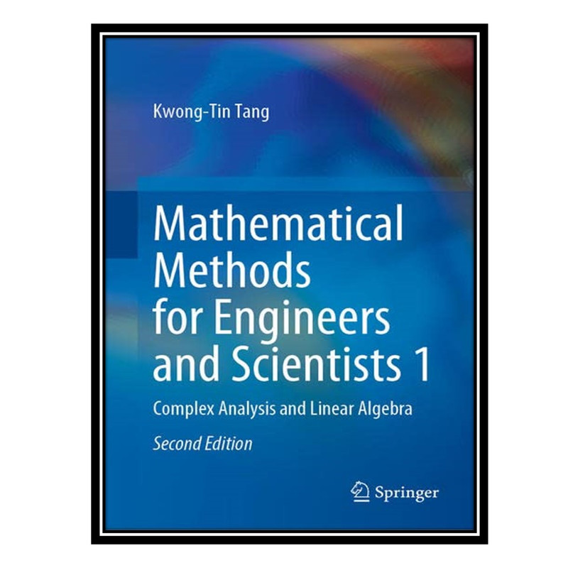قیمت و خرید کتاب Mathematical Methods for Engineers and Scientists 1 ...