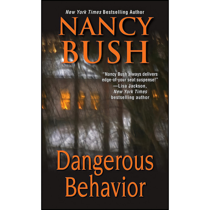 قیمت و خرید کتاب Dangerous Behavior اثر Nancy Bush انتشارات Zebra