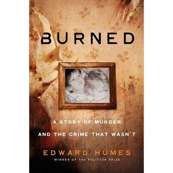 قیمت و خرید کتاب Burned اثر Edward Humes انتشارات Dutton