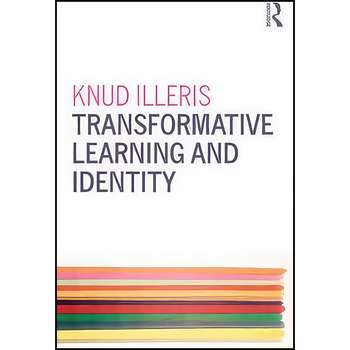 قیمت و خرید کتاب Transformative Learning and Identity اثر Knud Illeris ...
