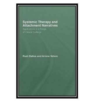 قیمت و خرید کتاب Systemic Therapy and Attachment Narratives اثر Rudi ...
