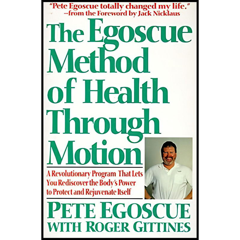 قیمت و خرید کتاب The Egoscue Method of Health Through Motion اثر Pete ...