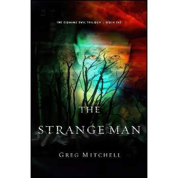 قیمت و خرید کتاب The Strange Man اثر Greg Mitchell انتشارات Realms