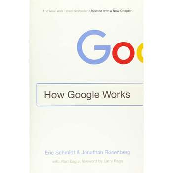قیمت و خرید کتاب How Google Works اثر Eric Schmidt and Jonathan ...
