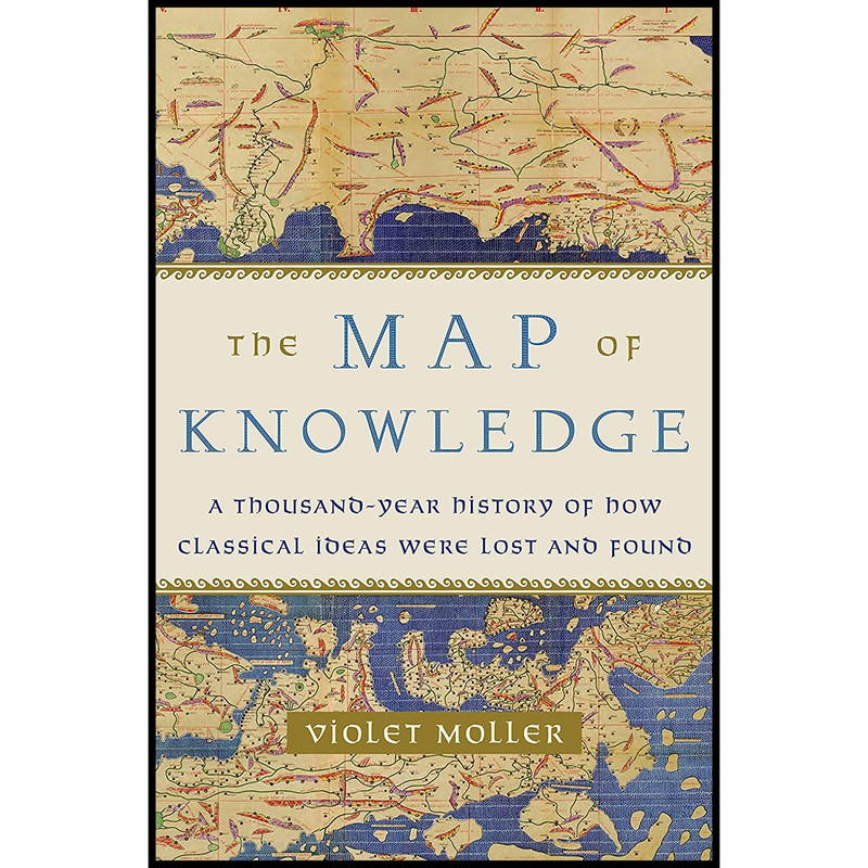 قیمت و خرید کتاب The Map of Knowledge اثر Violet Moller انتشارات Doubleday