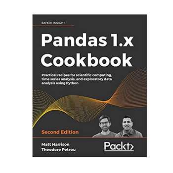 قیمت و خرید کتاب Pandas 1.x Cookbook, 2nd Edition اثر Matt Harrison and Theodore Petrou انتشارات ...