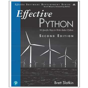 قیمت و خرید کتاب Effective Python Second Edition اثر Brett Slatkin ...