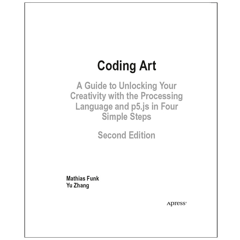 قیمت و خرید کتاب Coding Art A Guide to Unlocking Your Creativity with ...