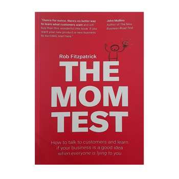 قیمت و خرید کتاب THE MOM TEST اثر ROB FITZPATRICK نشر HARPER