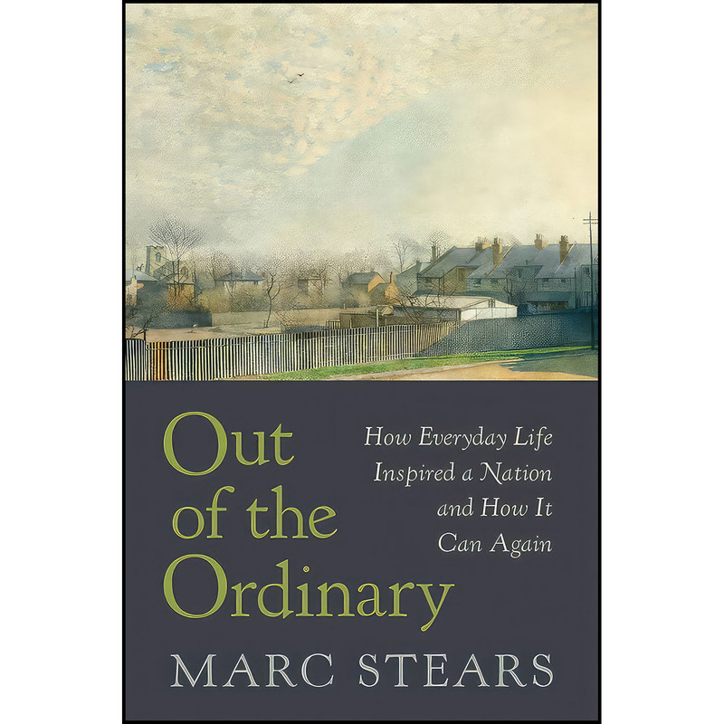 قیمت و خرید کتاب Out of the Ordinary اثر Marc Stears انتشارات بله