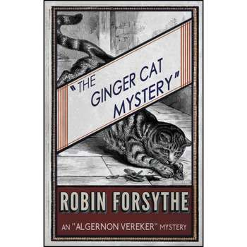 قیمت و خرید کتاب The Ginger Cat Mystery اثر Robin Forsythe انتشارات تازه ها