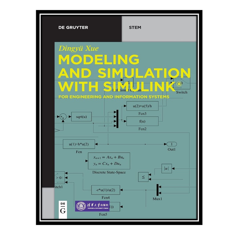 قیمت و خرید کتاب Modeling And Simulation With Simulink® For