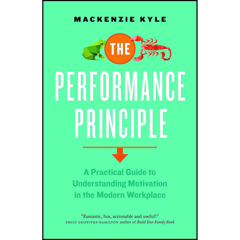 قیمت و خرید کتاب The Performance Principle اثر Mackenzie Kyle انتشارات Figure 1 Publishing