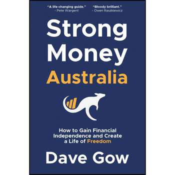 قیمت و خرید کتاب Strong Money Australia اثر Dave Gow انتشارات بله