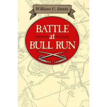 قیمت و خرید کتاب Battle at Bull Run اثر William C. Davis انتشارات ...