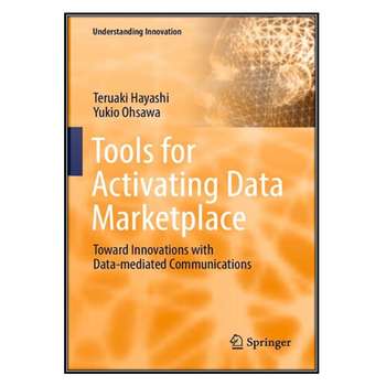 قیمت و خرید کتاب Tools for Activating Data Marketplace اثر Teruaki ...