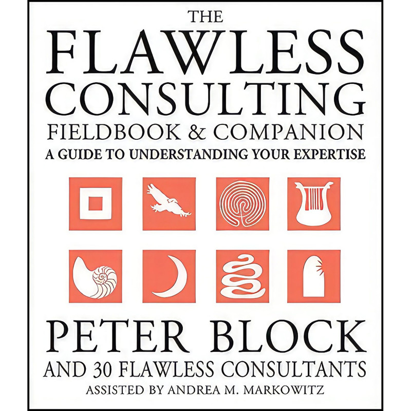قیمت و خرید کتاب The Flawless Consulting Fieldbook and Companion اثر ...