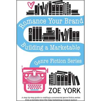 قیمت و خرید کتاب Romance Your Brand اثر Zoe York انتشارات Zoe York