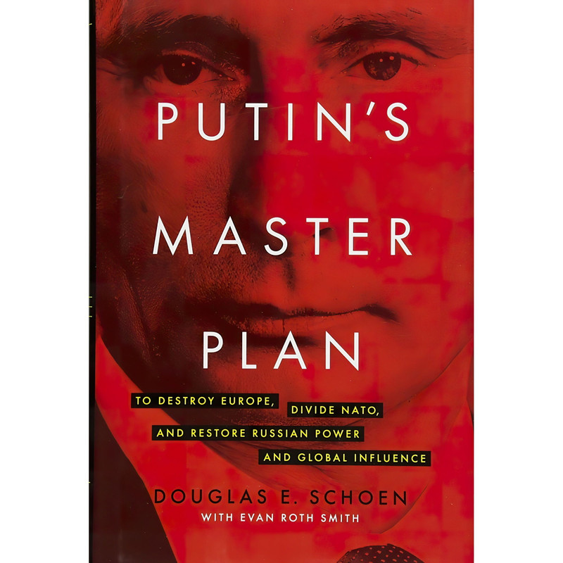 قیمت و خرید کتاب Putins Master Plan اثر Douglas E. Schoen and Evan Roth ...