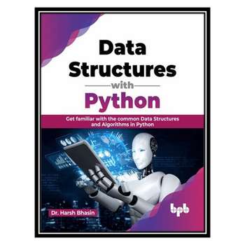 قیمت و خرید کتاب Data Structures With Python Get Familiar With The
