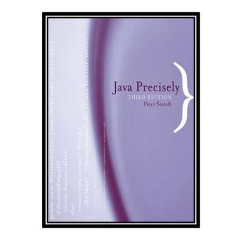 قیمت و خرید کتاب Java Precisely, third edition (The MIT Press) اثر ...