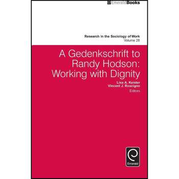 قیمت و خرید کتاب A Gedenkschrift to Randy Hodson اثر Lisa A. Keister ...