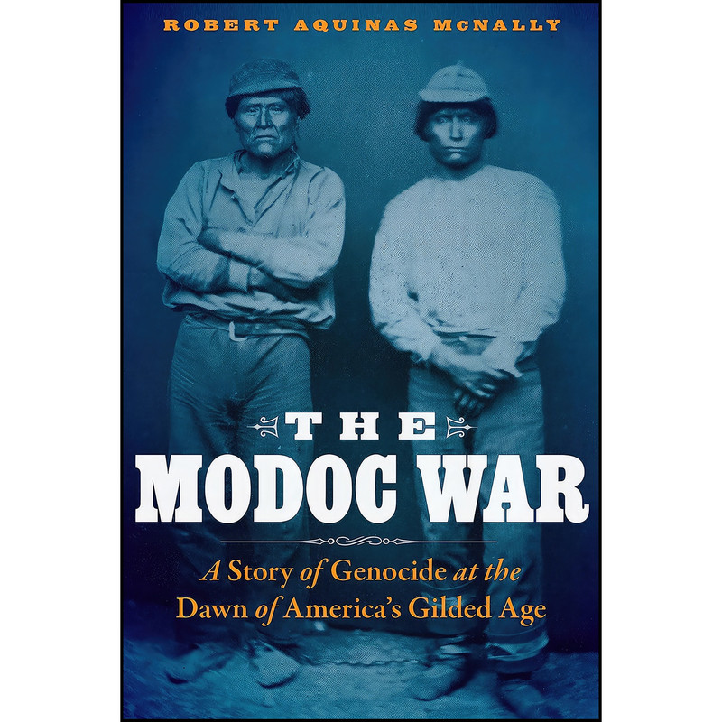 قیمت و خرید کتاب The Modoc War اثر Robert McNally انتشارات Bison Books